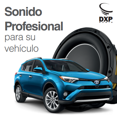 PARLANTES DXP AUDIO | Montajes de Car Audio